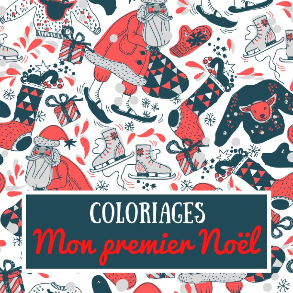 Buy COLORIAGES MON PREMIER NOËL: Cahier de coloriages pour les enfants ...