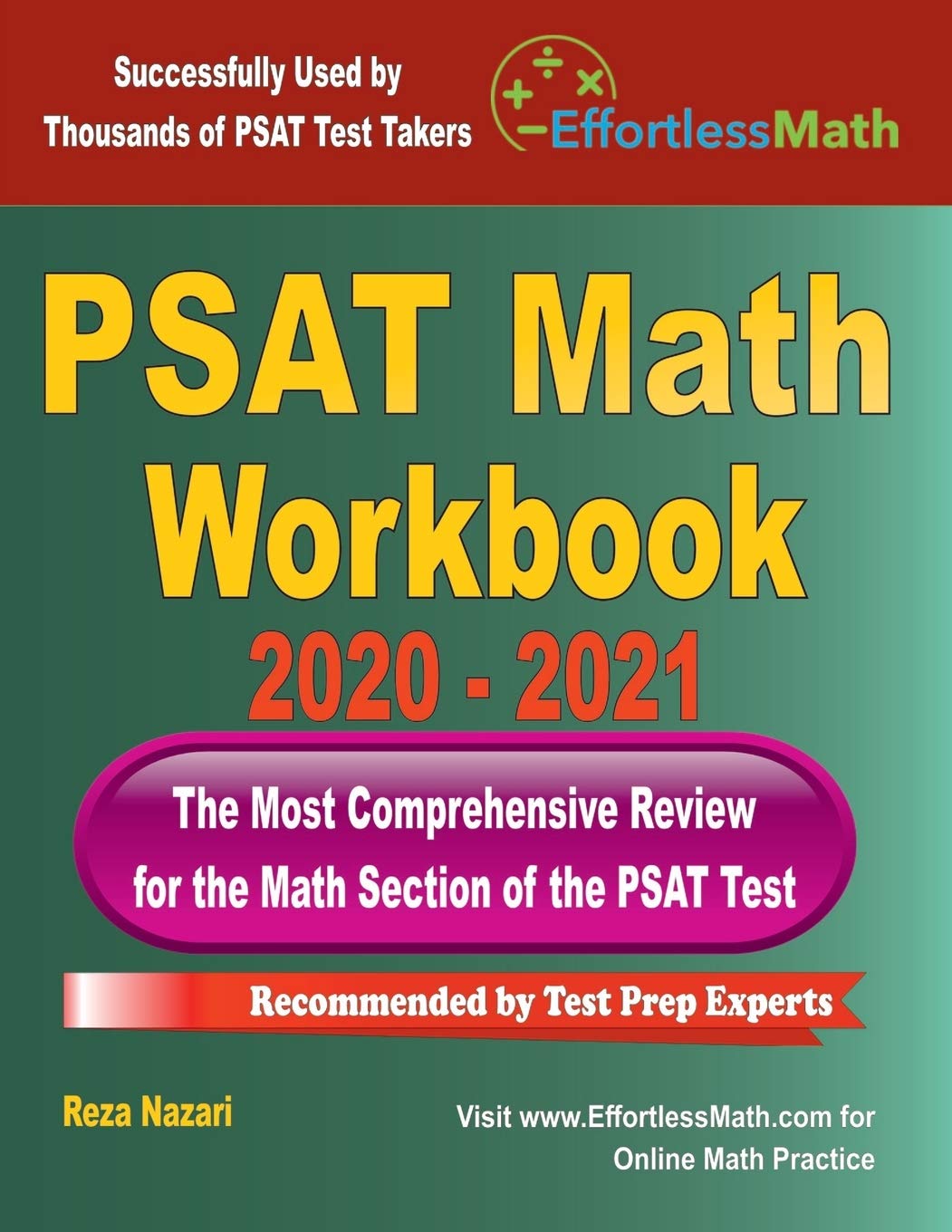 PSAT Math Workbook 2020 - 2021: The Most Comprehensive Review for the ...
