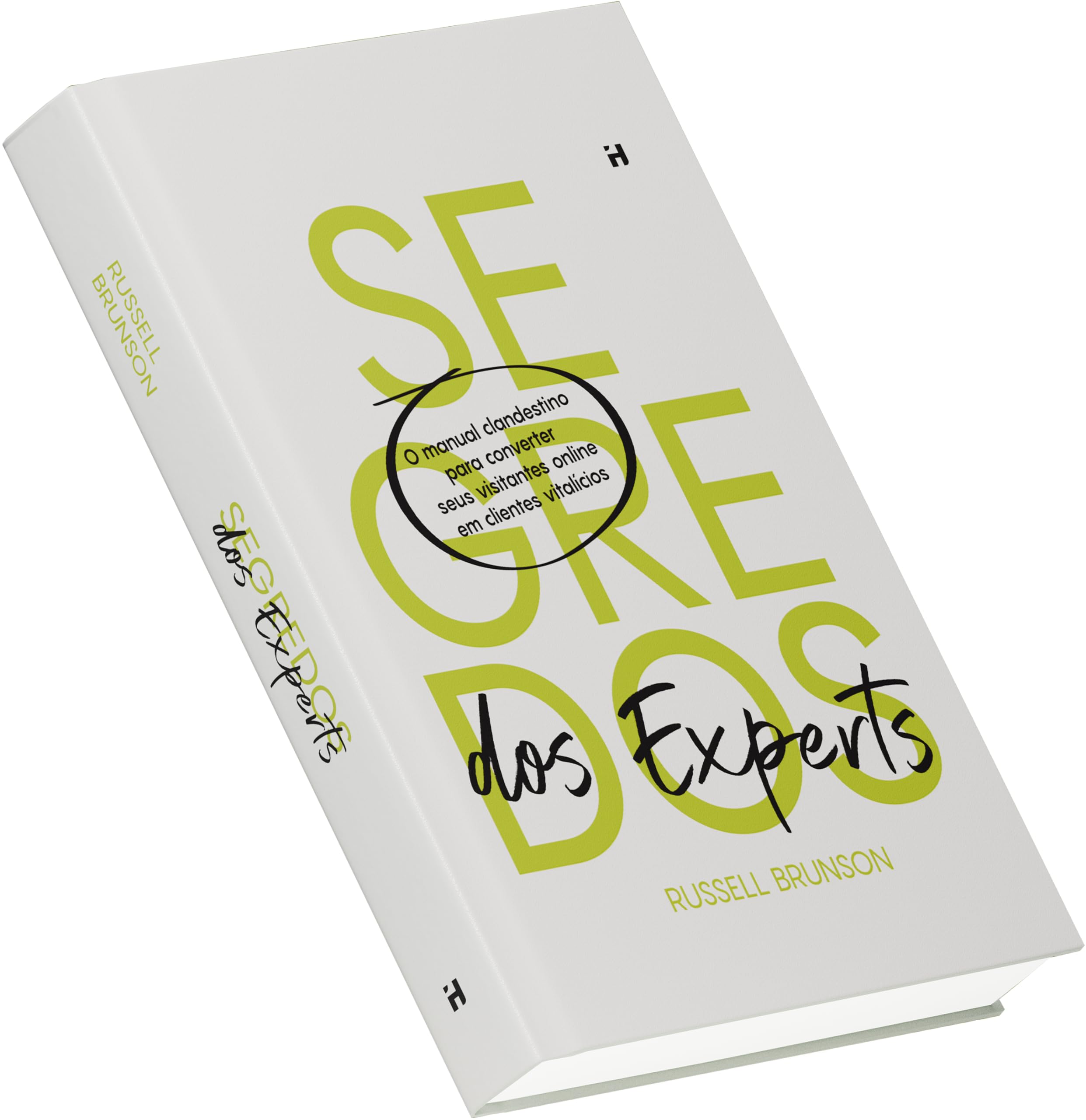 Segredos dos Experts (Expert Secrets) - Transforme sua experiência em ...