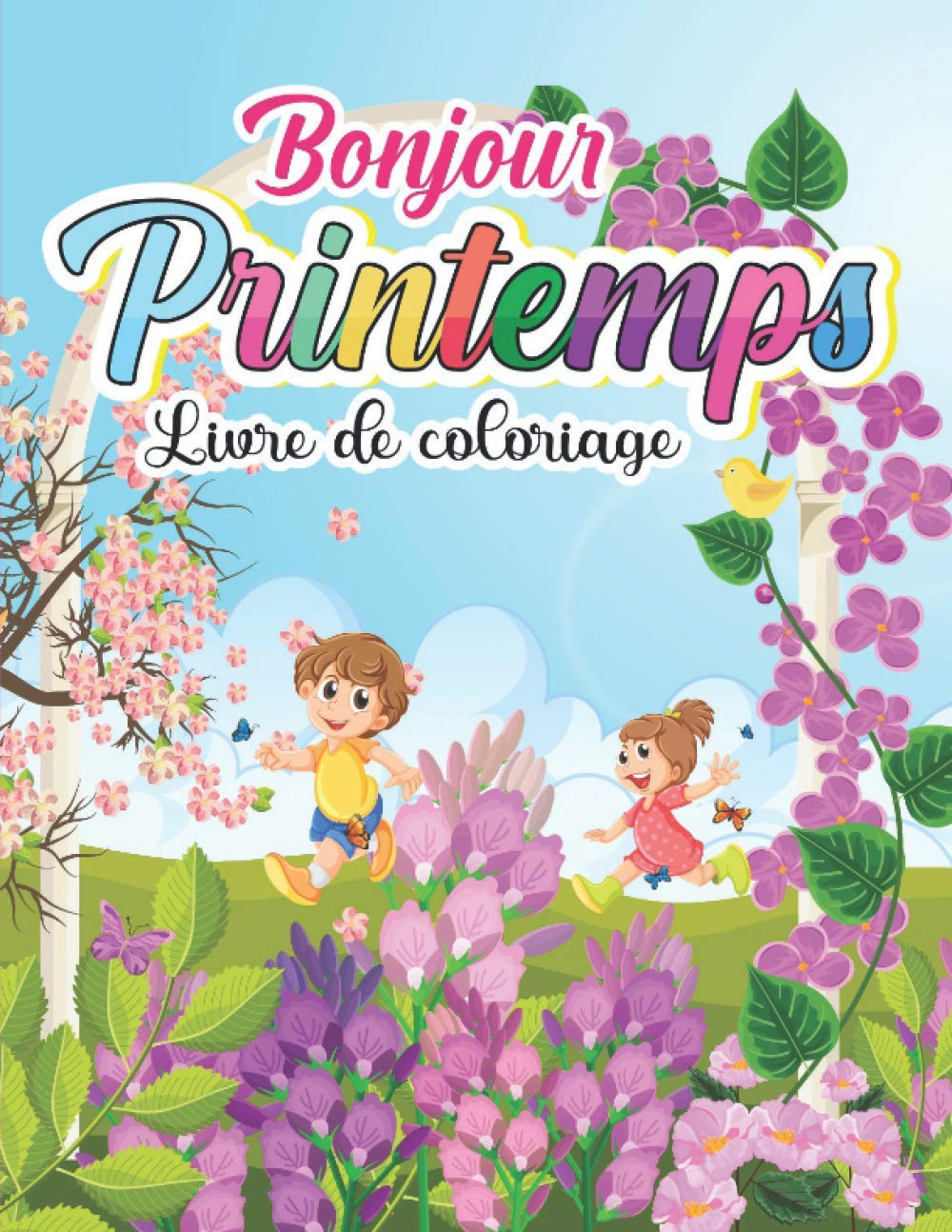 Buy Bonjour Printemps Livre de coloriage: Un incroyable livre de ...