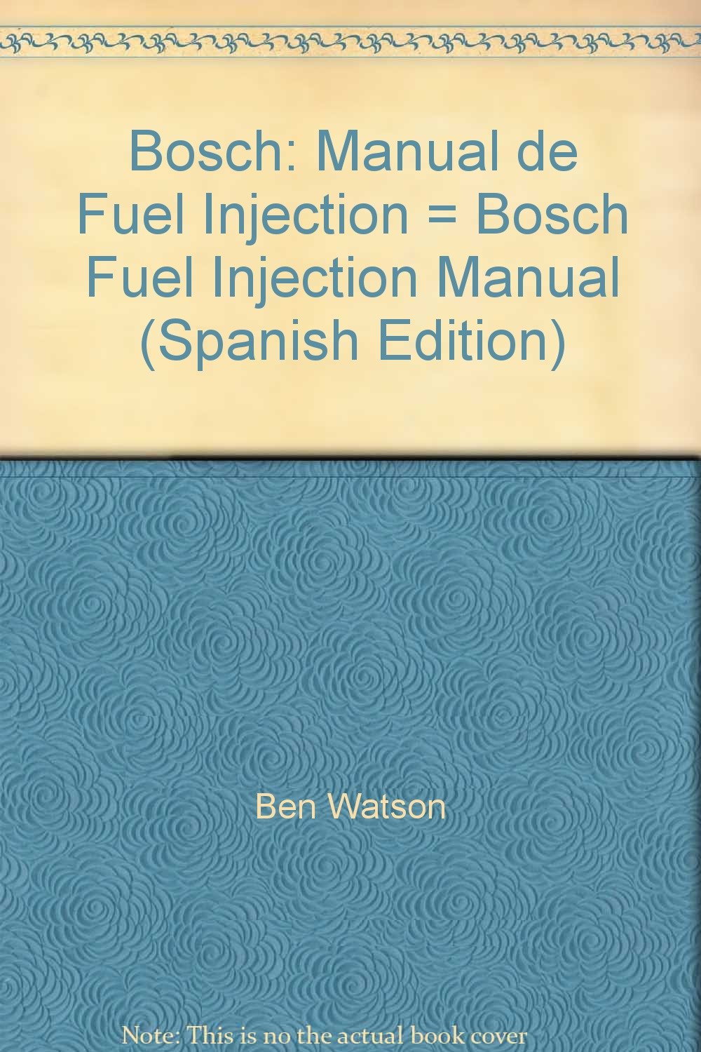 Buy Bosch: Manual de Fuel Injection / Bosch Fuel Injection Manual ...
