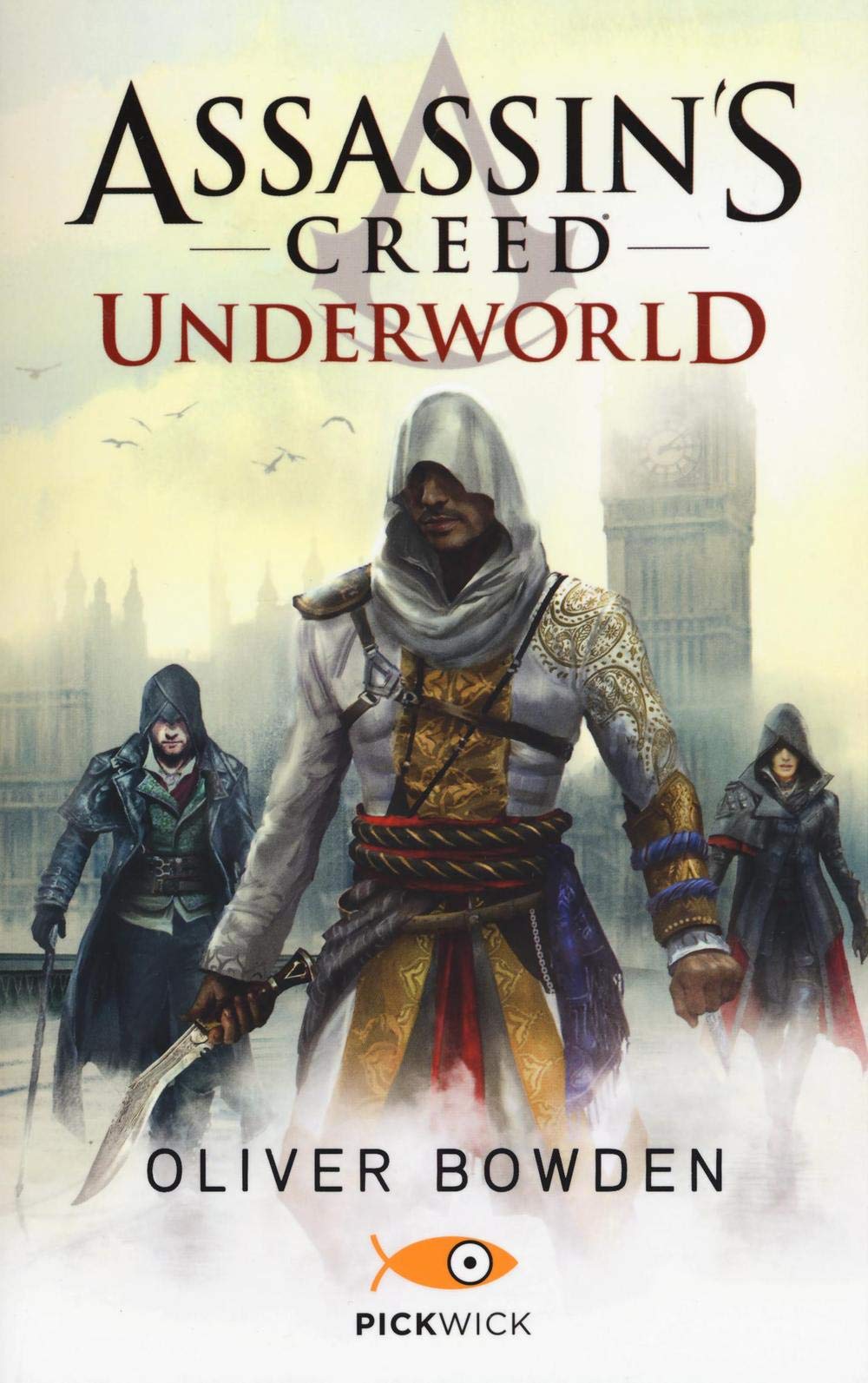 Amazon.com: Assassin's Creed. Underworld: 9788868363420: Bowden, Oliver ...