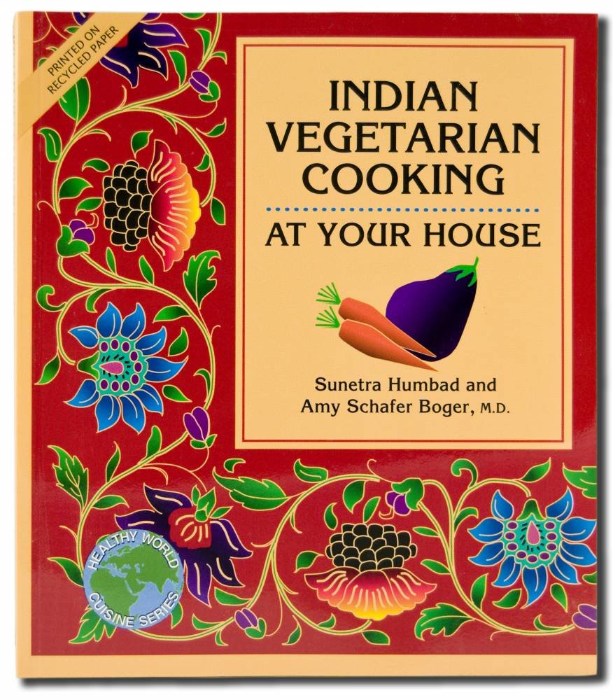 Indian Vegetarian Cooking: At Your House (Healthy World Cuisine ...
