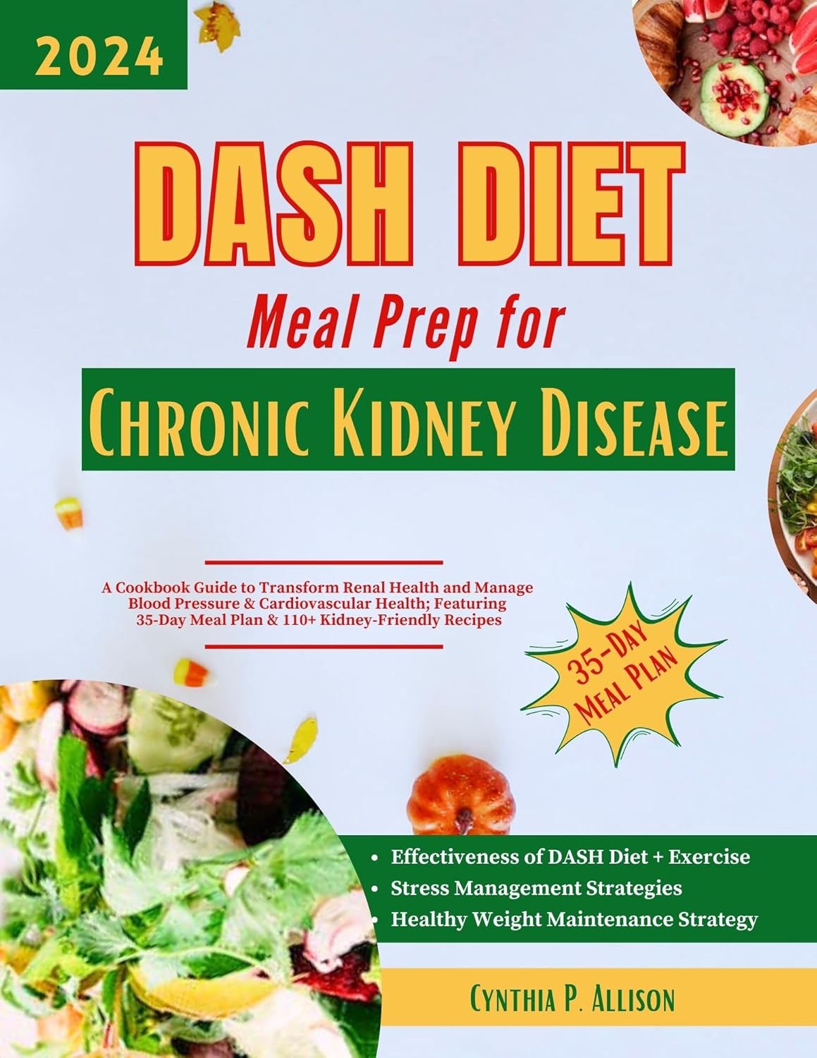 DASH Diet Meal Prep for Chronic Kidney Disease: A Cookbook Guide to ...