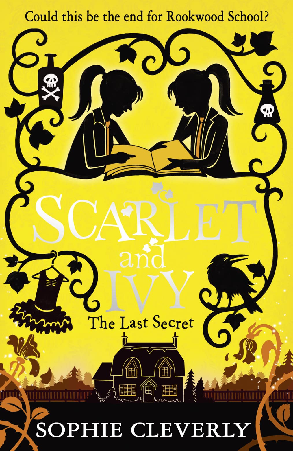Scarlet & Ivy 6 The Last Secret: Sophie Cleverly: 9780008218232: Amazon ...