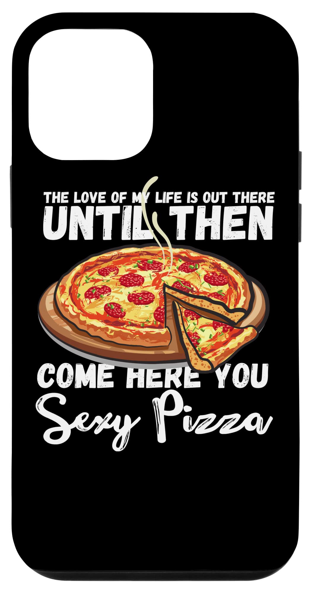 Pizza Phone Memes Food Slice Slice Baby Funny Pizza Pun IPhone Case By