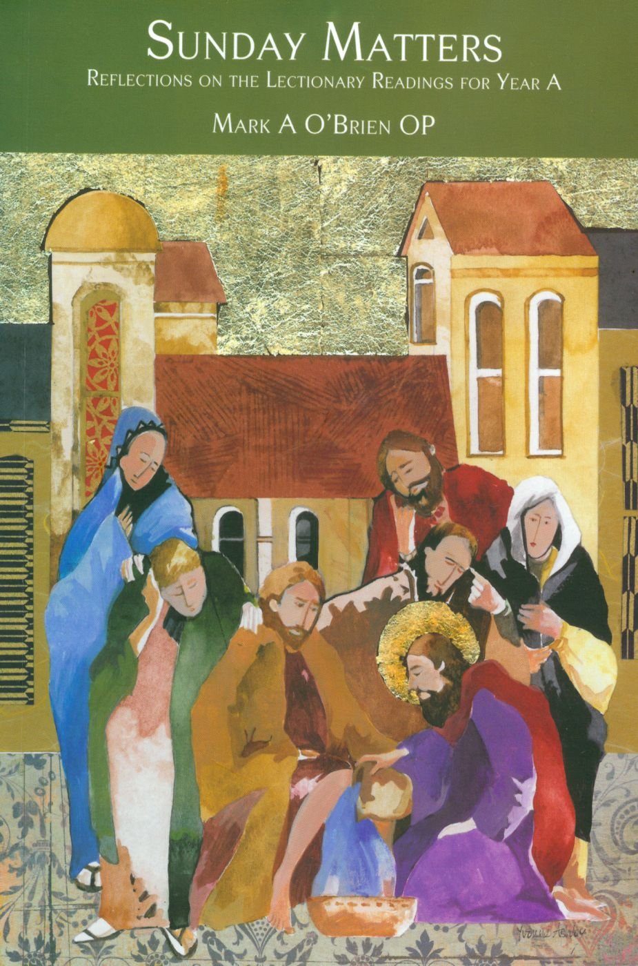 Sunday Matters: Reflections on the Lectionary Readings Year A ...