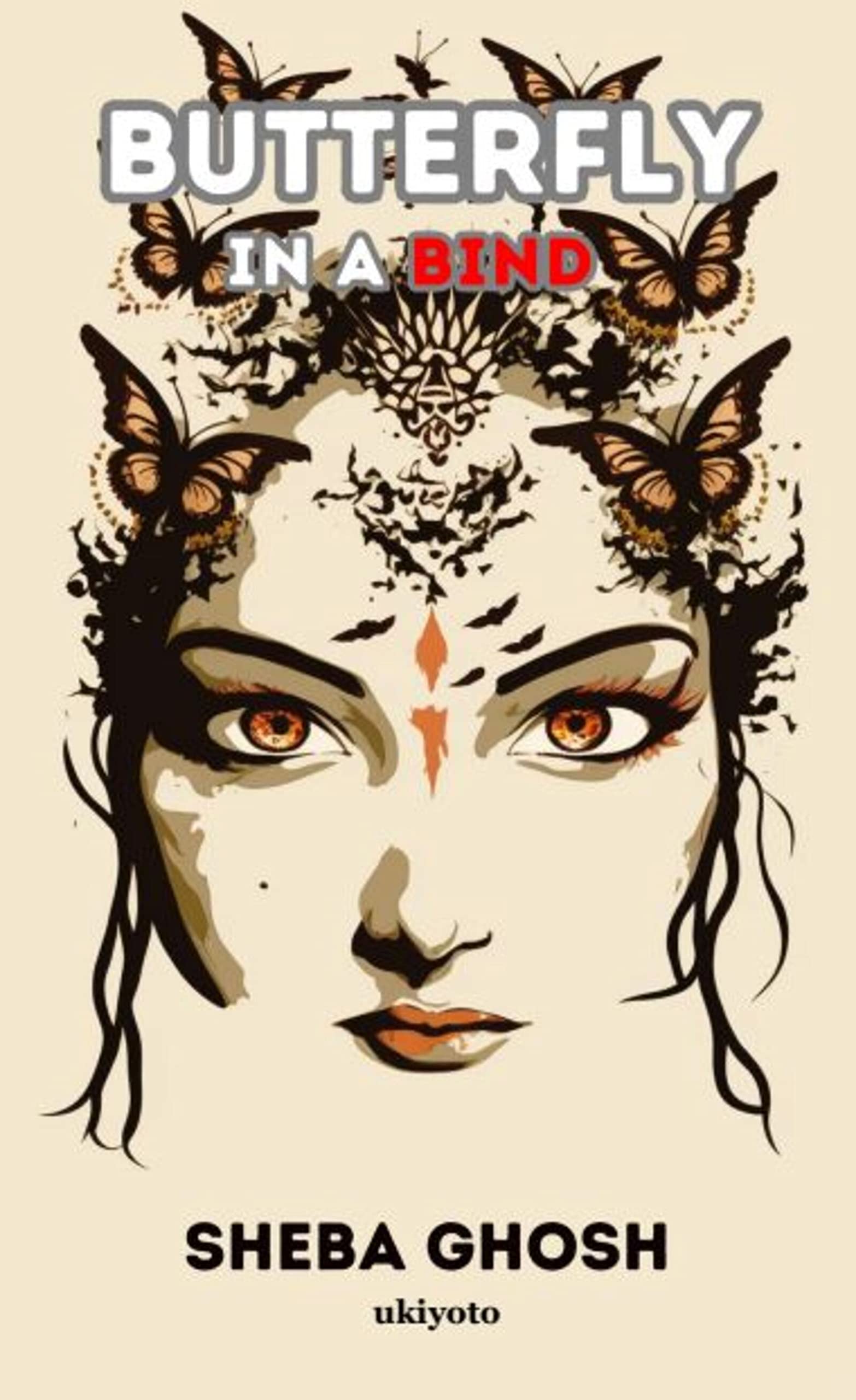 Buy Butterfly in a Bind Book Online at Low Prices in India | Butterfly ...