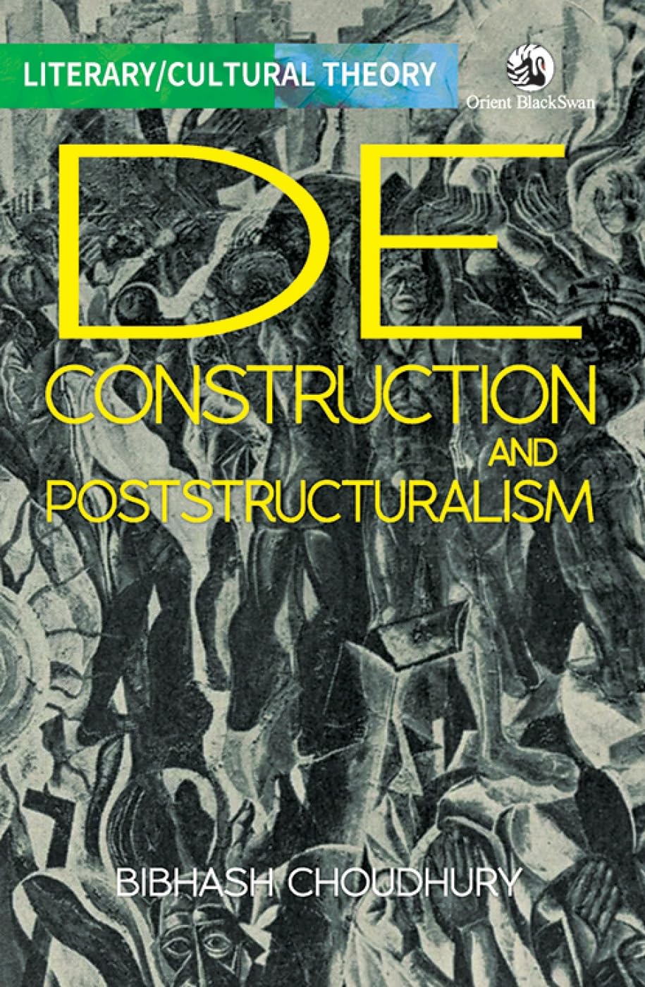 Buy Deconstruction and Poststructuralism (Literary/Cultural Theory ...