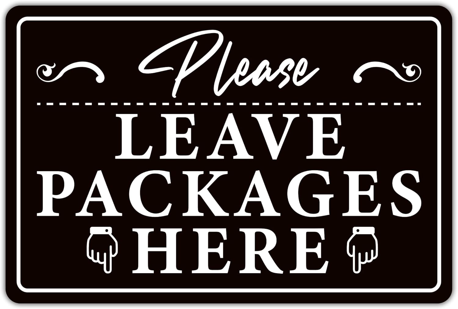 Please Leave Packages and Deliveries Here Sign，Self-Adhesive Waterproof ...