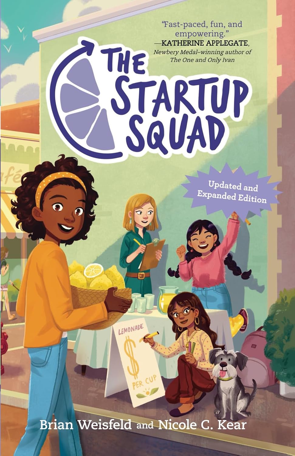The Startup Squad (the Startup Squad, 1): Updated and Expanded Edition: Weisfeld, Brian, Kear ...