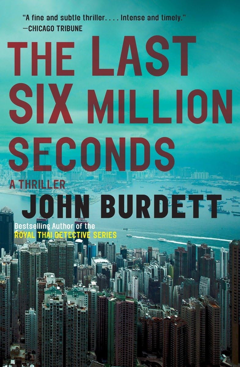 The Last Six Million Seconds : Burdett, John: Amazon.in: Books