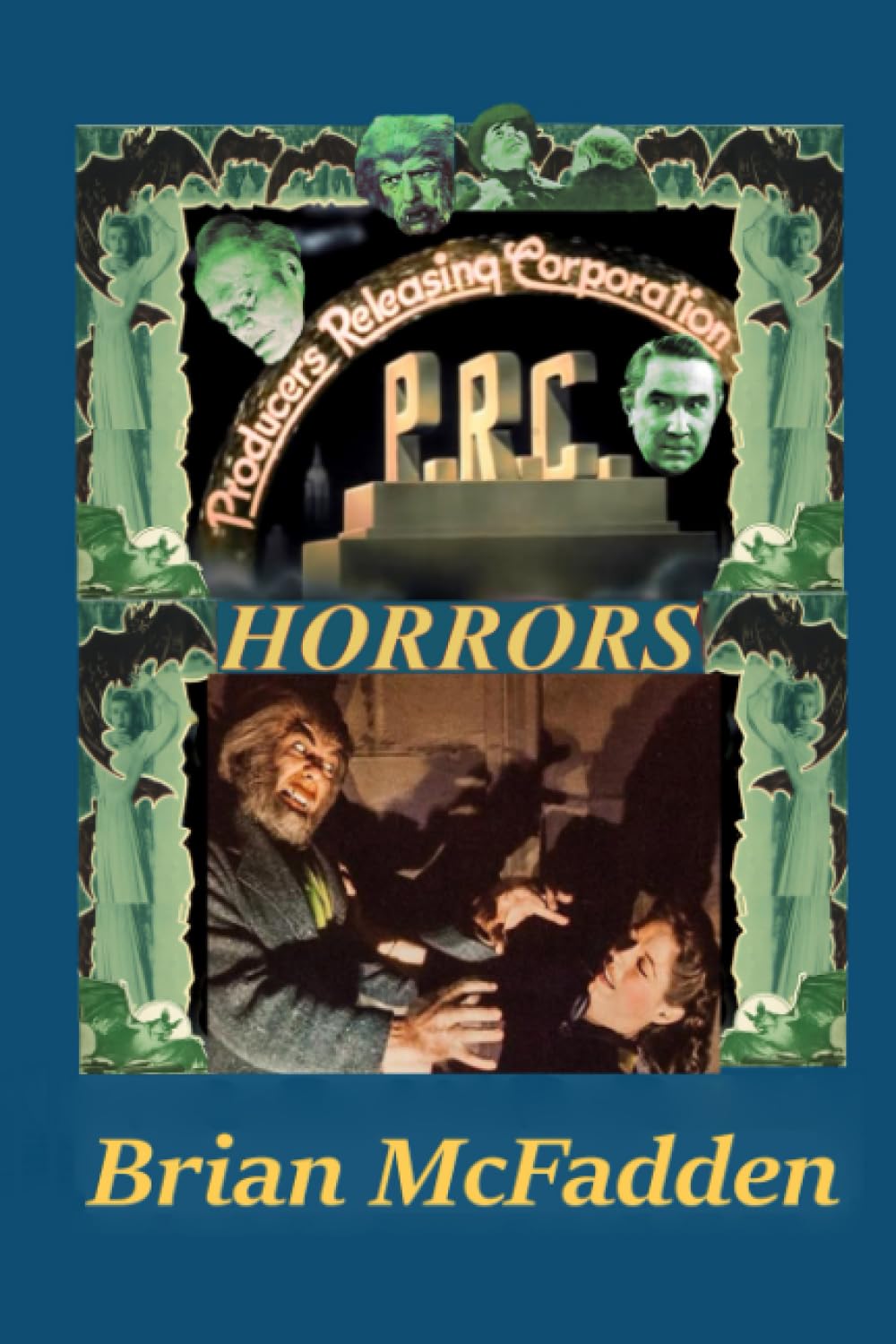 PRC Horrors: McFadden, Brian: 9780999226674: Amazon.com: Books