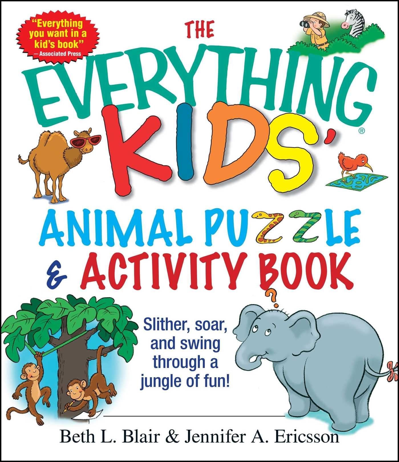 The Everything Kids' Animal Puzzles & Activity Book: Slither, Soar, And ...