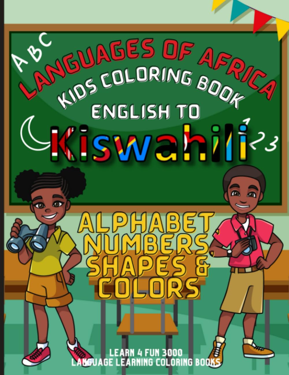 Languages of Africa Kids Coloring Book: English to Kiswahili (Alphabet ...