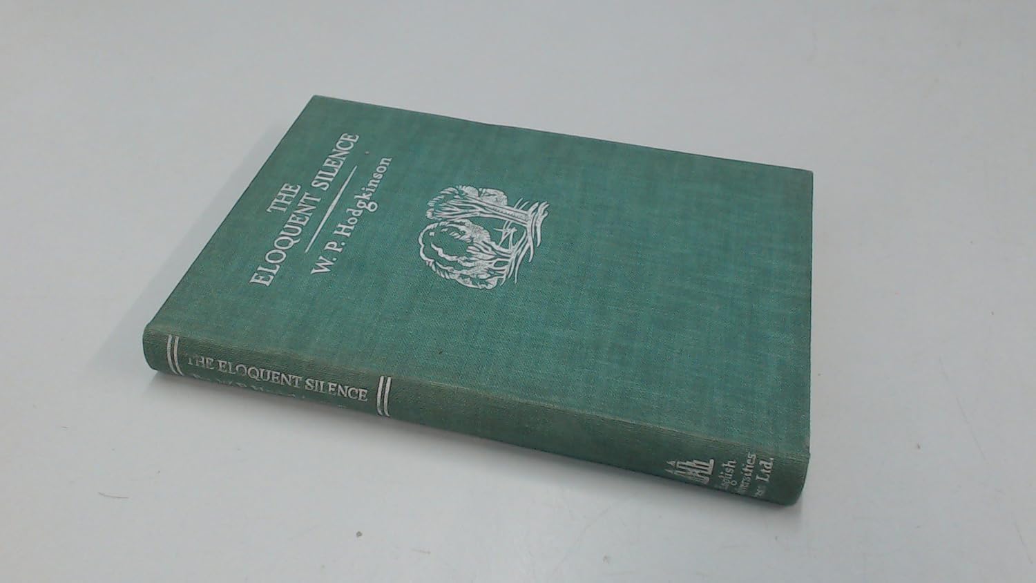 The Eloquent Silence: Hodgkinson, W.P.: Amazon.com: Books
