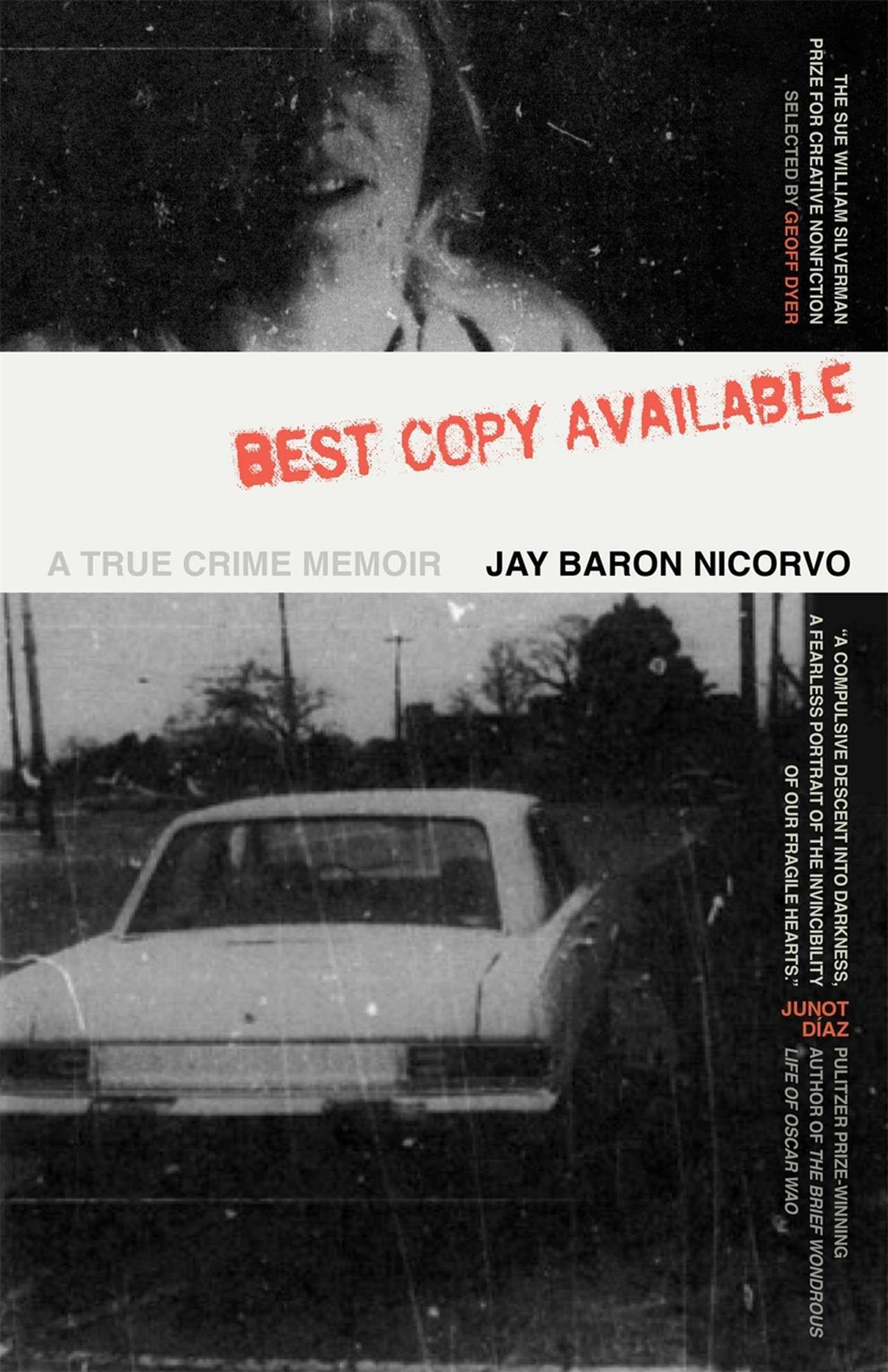 Best Copy Available: A True Crime Memoir (The Sue William Silverman ...