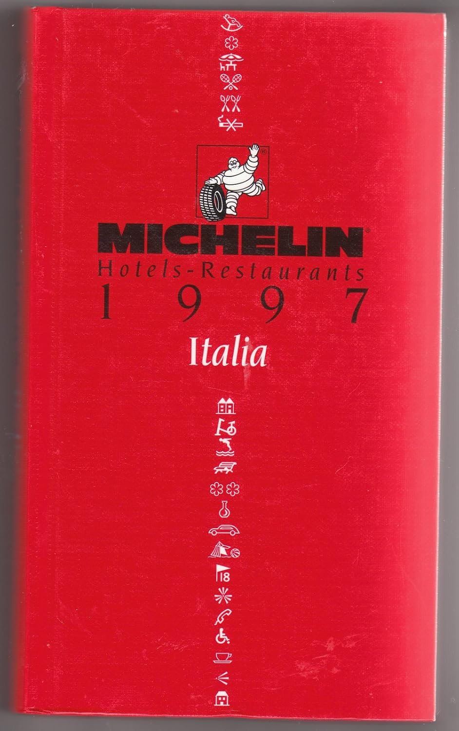 Michelin Red Guide : Hotels-Restaurants 1997 : Italia (1st Edition ...