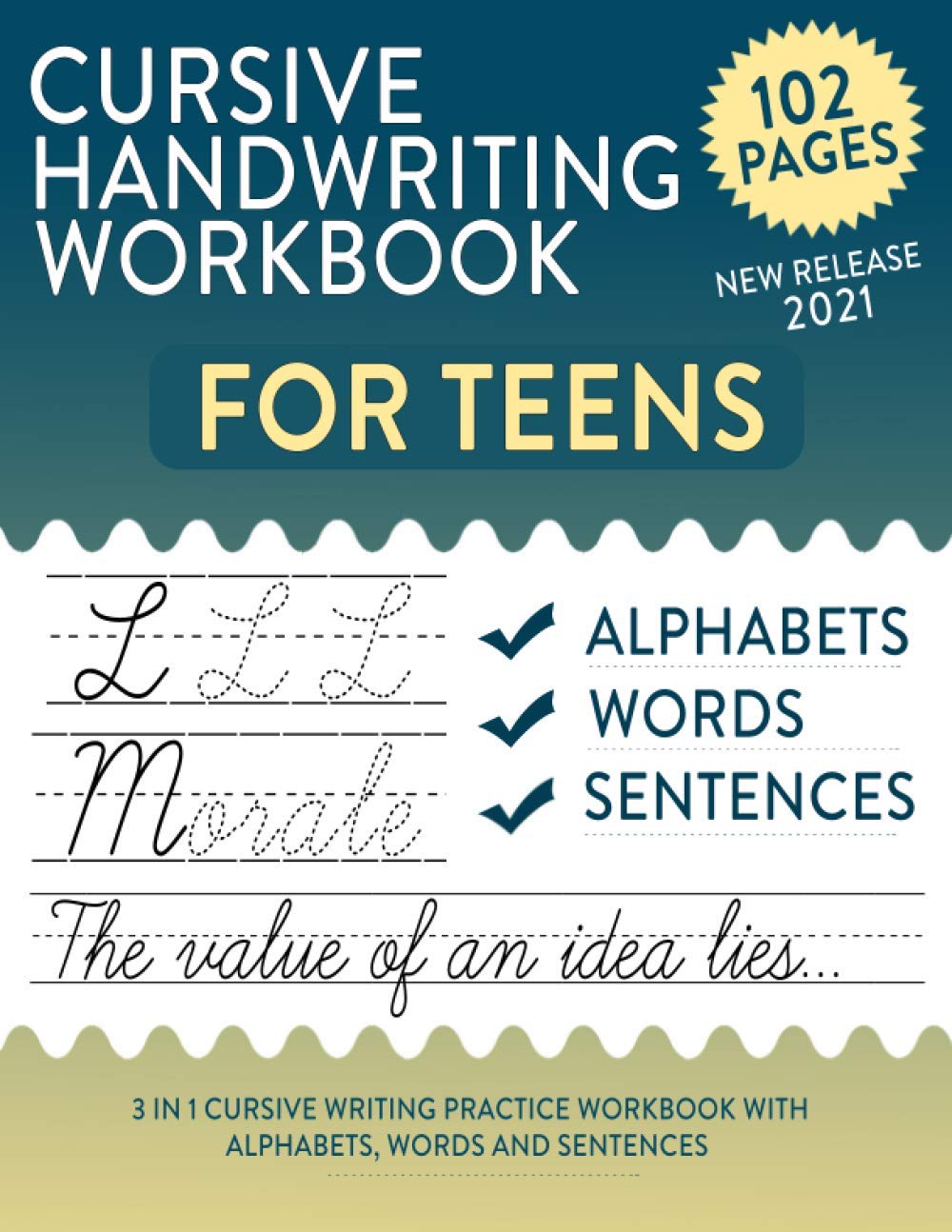 Buy Cursive Handwriting Workbook for Teens: A Cursive Writing Practice ...