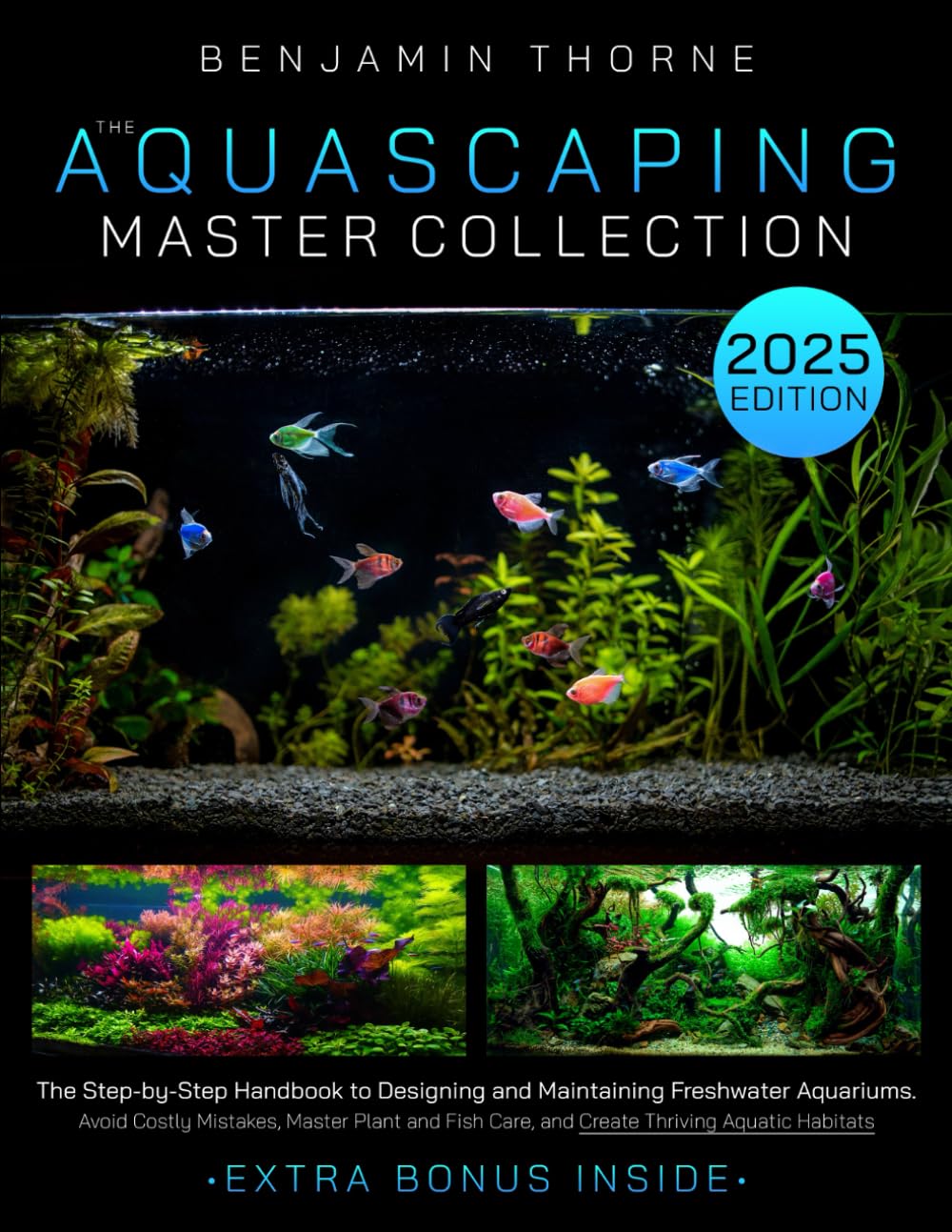 The Aquascaping Master Collection: The Step-by-Step Handbook to ...