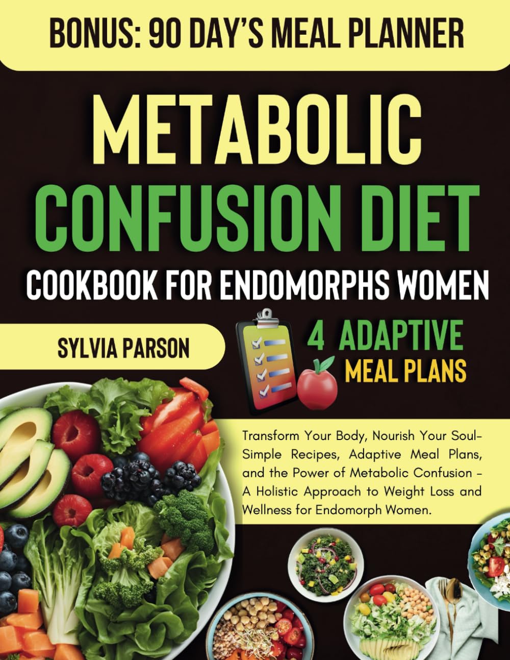 Metabolic Confusion Diet Cookbook for Endomorphs Women: Simple Recipes ...