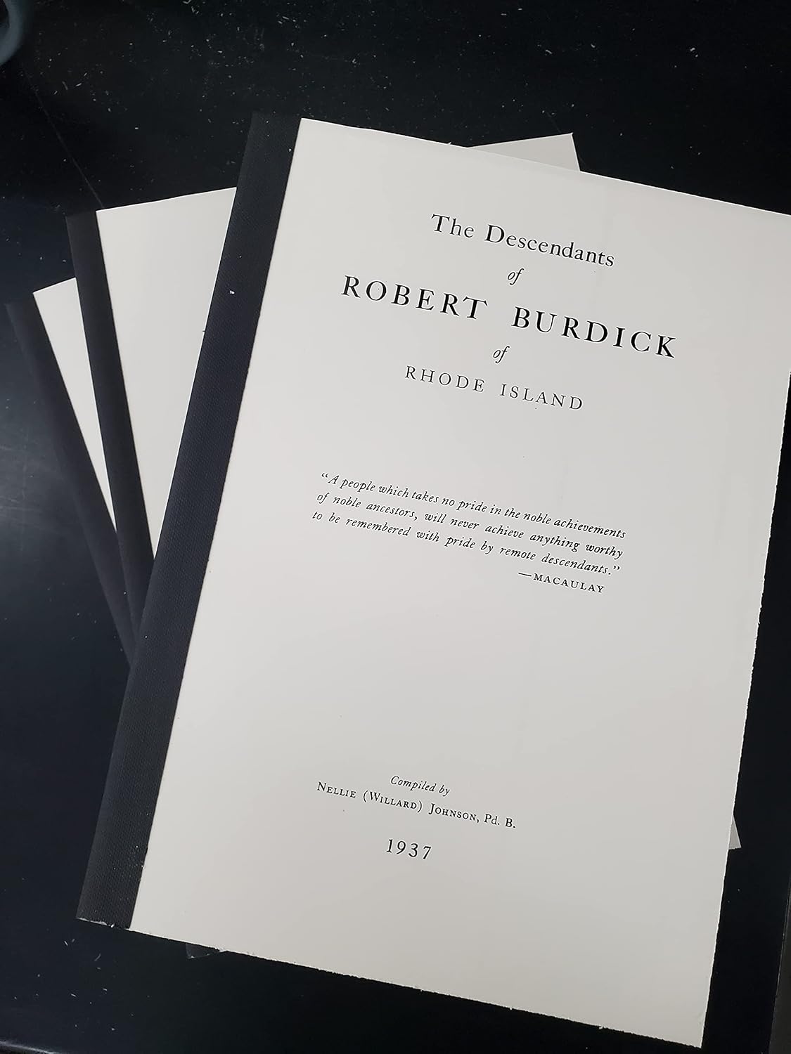 The Descendants of Robert Burdick of Rhode Island: Nellie Willard Johnson: Amazon.com: Books