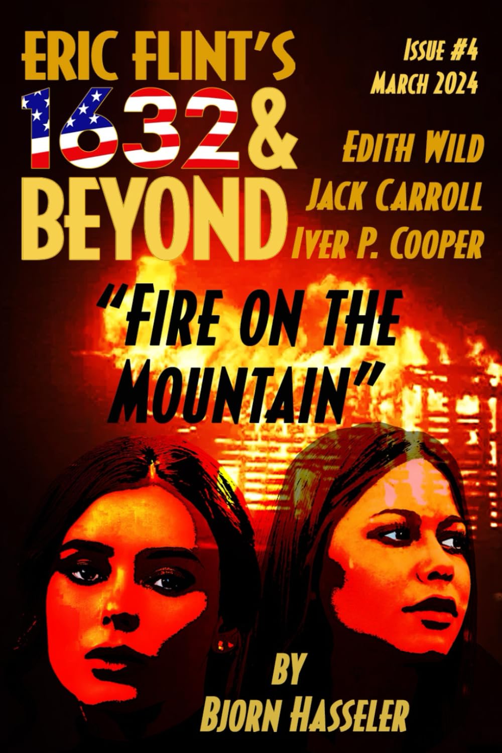 Eric Flint's 1632 & Beyond Issue #4: Beyond, 1632 and, Hasseler, Bjorn ...