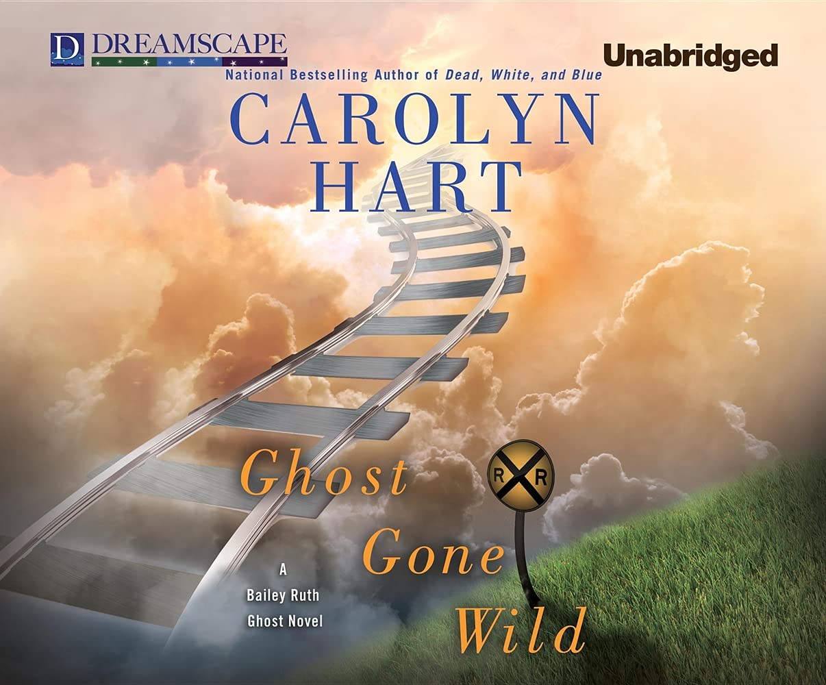 Amazon.com: Ghost Gone Wild: A Bailey Ruth Ghost Novel: 9781624069352 ...