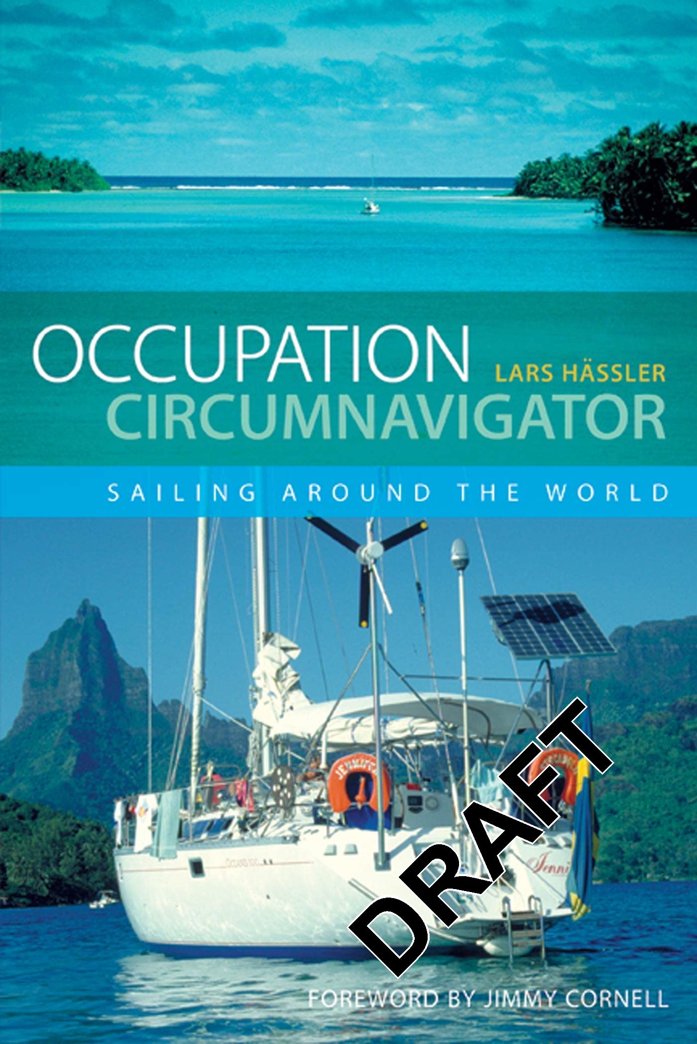 Occupation Circumnavigator: Sailing Around the World: Hassler, Lars ...