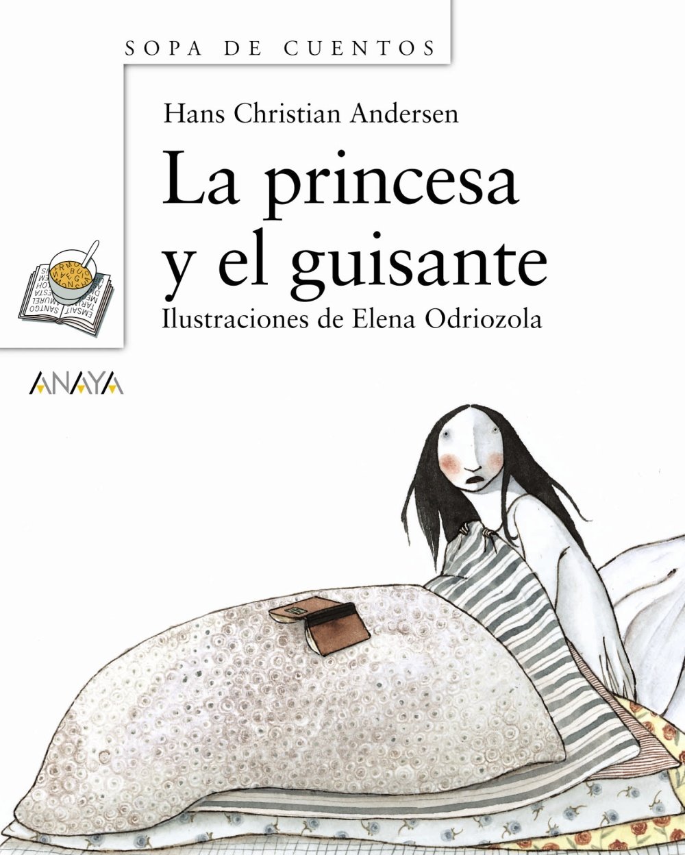 La princesa y el guisante/ The Princess and the Pea (Sopa de cuentos ...