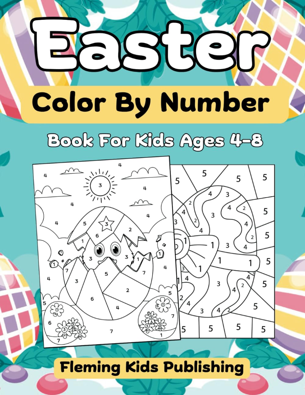 Easter Color By Number For Kids Ages 4-8: Fun Activity Coloring Book ...