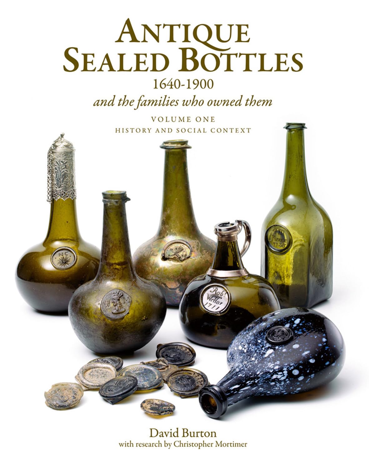 Antique Sealed Bottles 1640-1900: And the Families that Owned Them ...