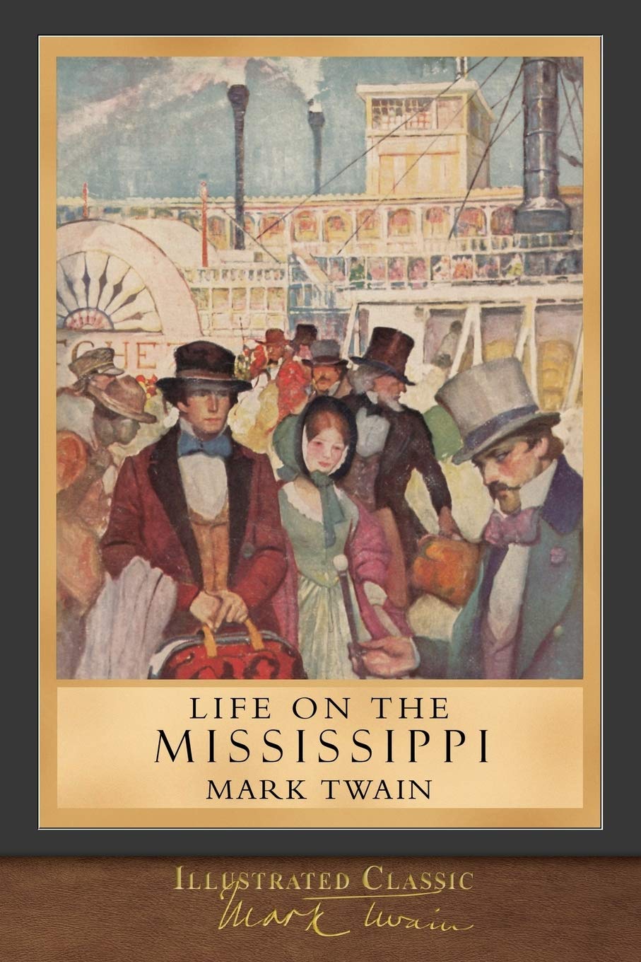 Amazon.com: Life on the Mississippi (Illustrated Classic): 100th ...