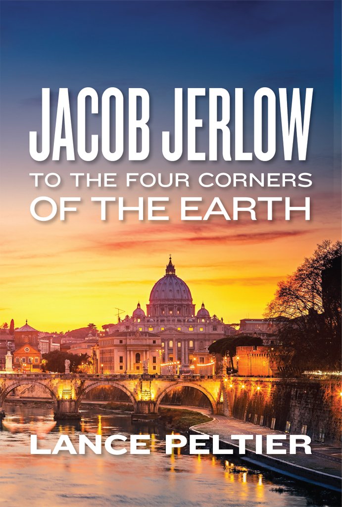 Amazon.com: Jacob Jerlow: To the Four Corners of the Earth eBook ...