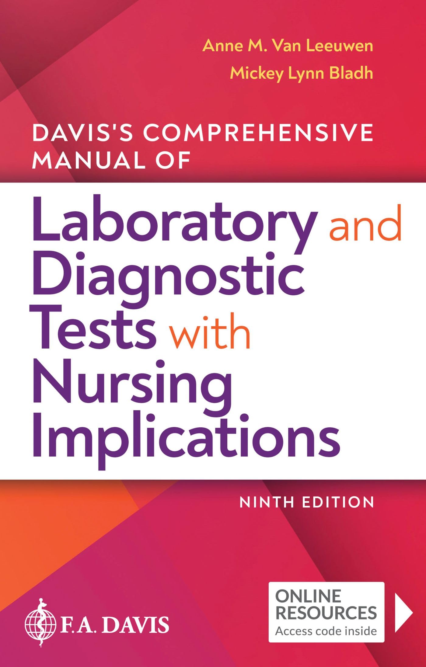 Davis's Comprehensive Manual of Laboratory and Diagnostic Tests With ...
