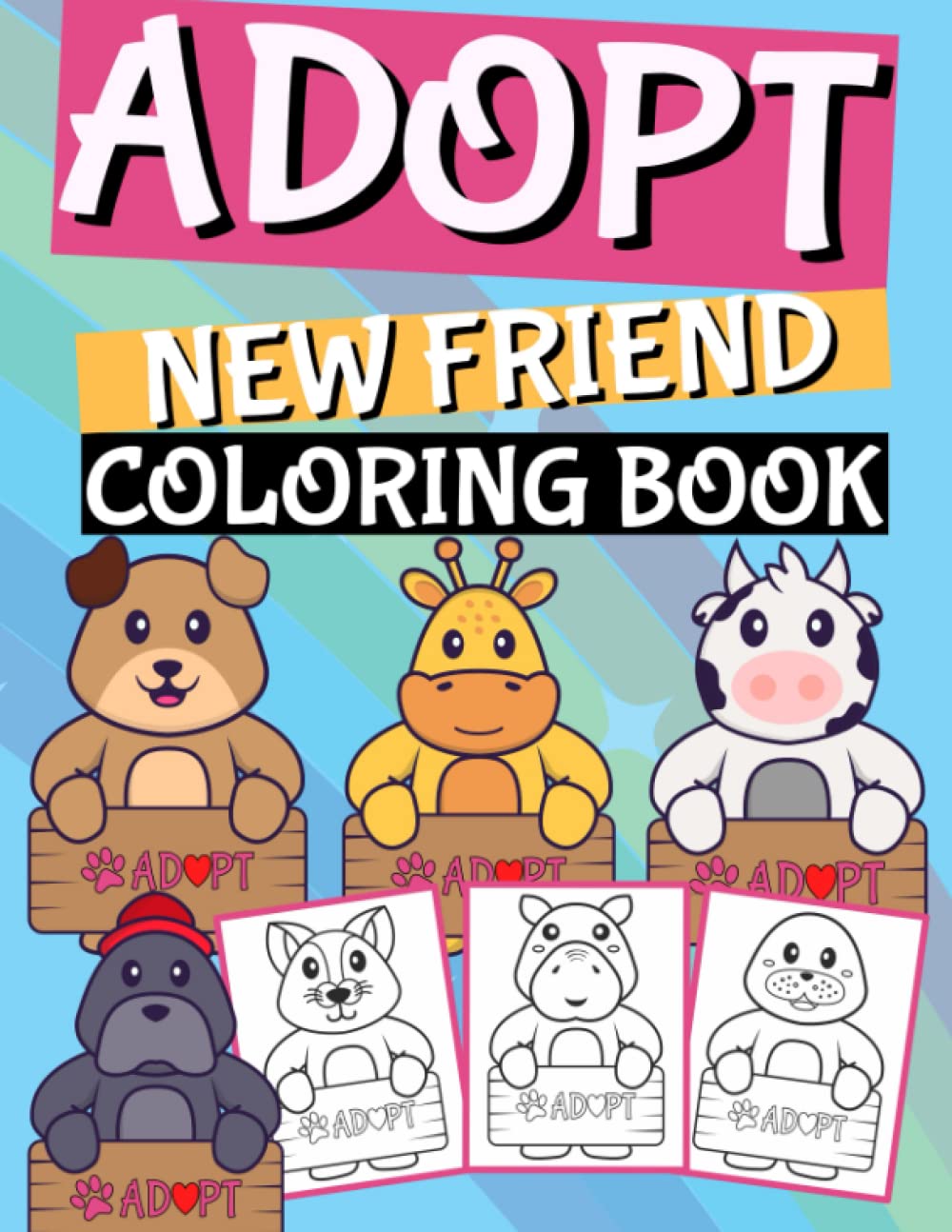 Adopt New Friend Coloring Book: 30 Coloring Pages in Cute Style with ...