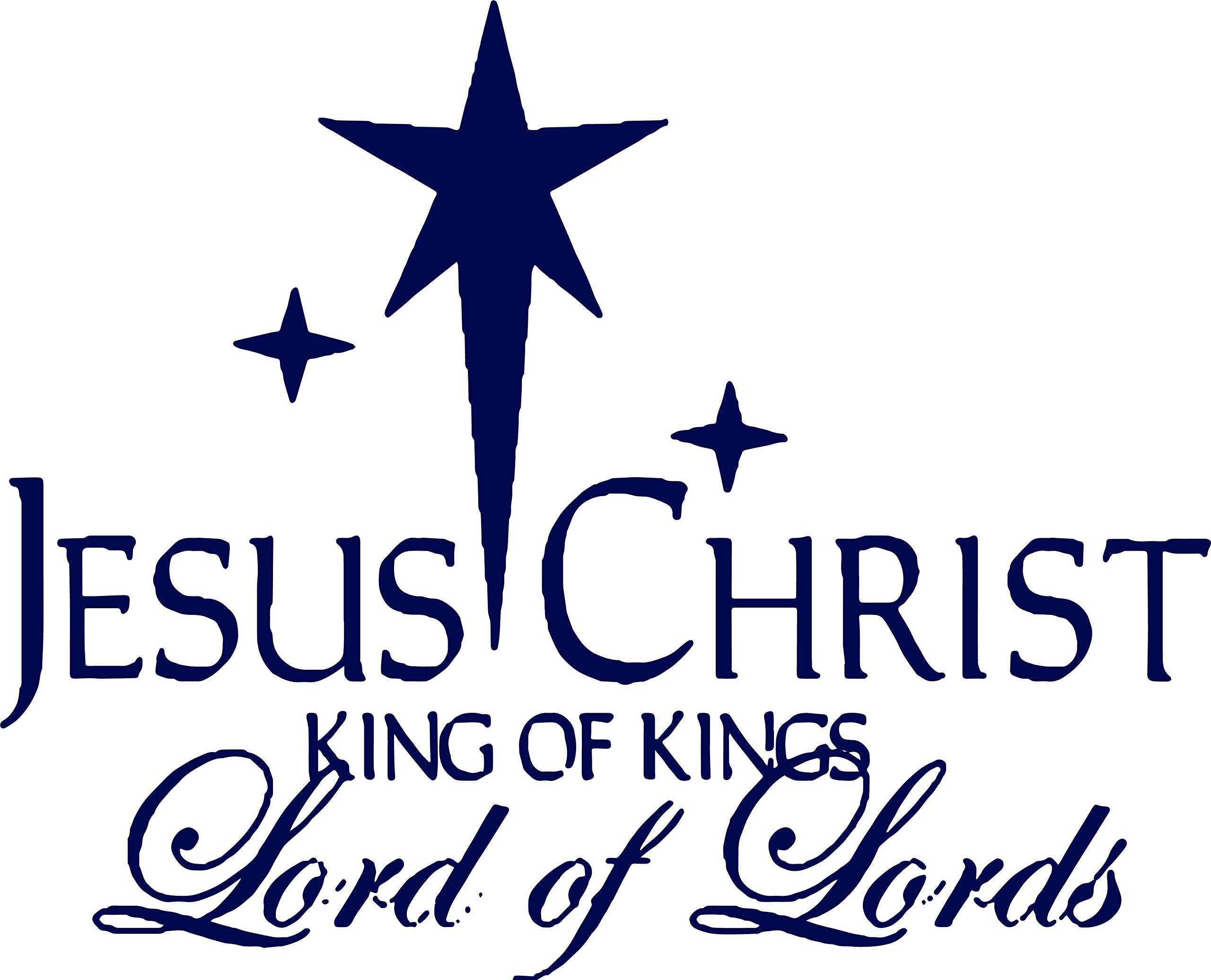Jesus Christ King Of Kings And Lord Of Lords