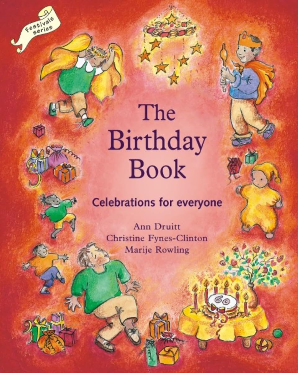 The Birthday Book: Celebrations for Everyone (Festival Series): Druitt ...