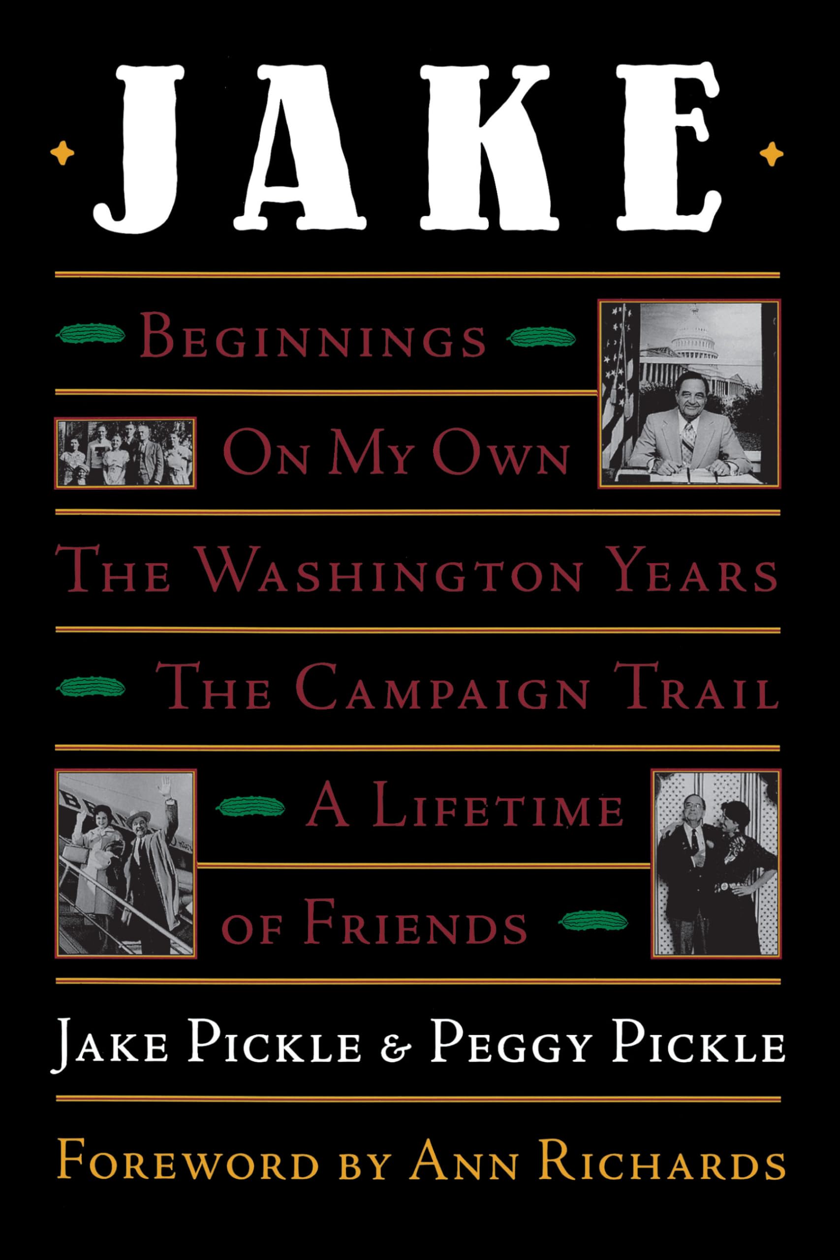 Jake: Pickle, Jake, Pickle, Peggy, Richards, Ann: 9780292719507: Amazon ...