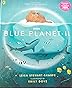 Blue Planet II: For young wildlife-lovers inspired by David ...