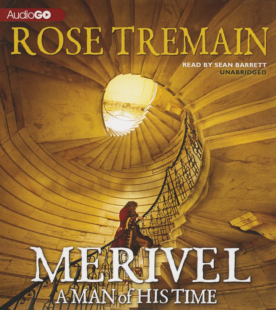 Merivel: A Man of His Time: Tremain, Rose, Barrett, Sean: 9781620649626 ...