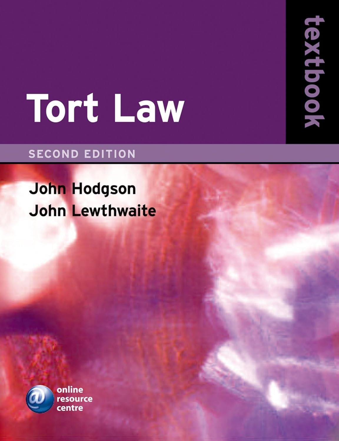 Tort Law textbook: Hodgson, John, Lewthwaite, John: 9780199287642 ...