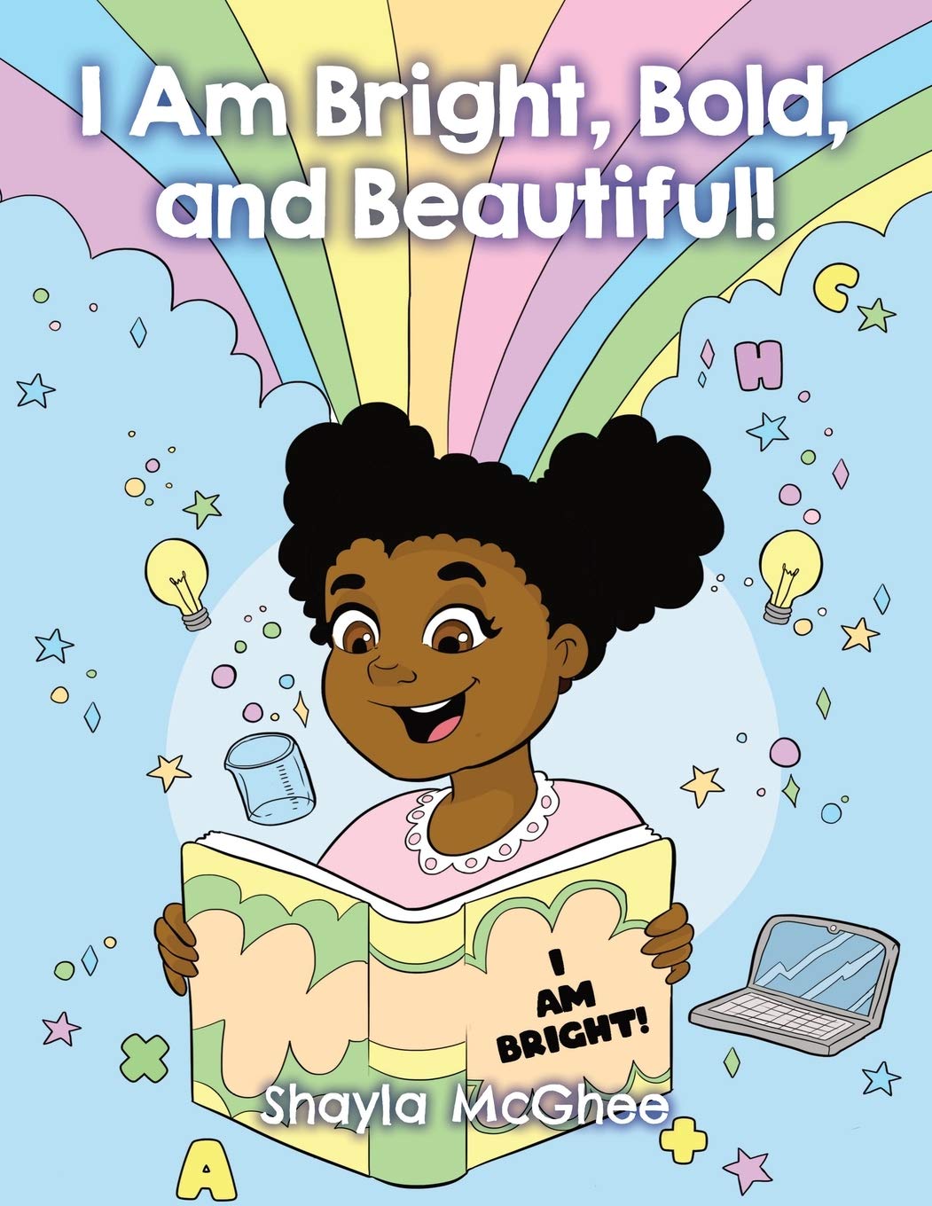 I Am Bright, Bold, and Beautiful!: An Inspirational Coloring Book for ...