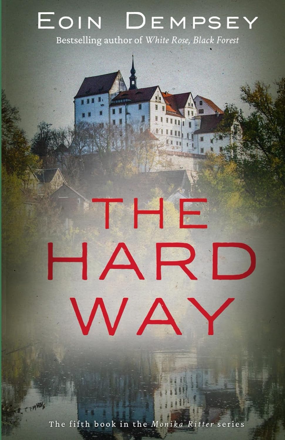 Amazon.com: The Hard Way: Gripping and unputdownable World War 2 ...