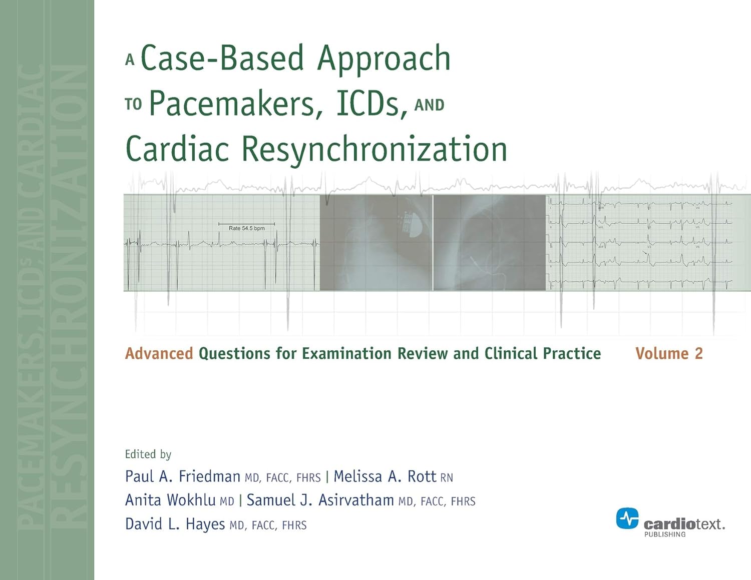 A Case-Based Approach to Pacemakers, ICDs, and Cardiac ...
