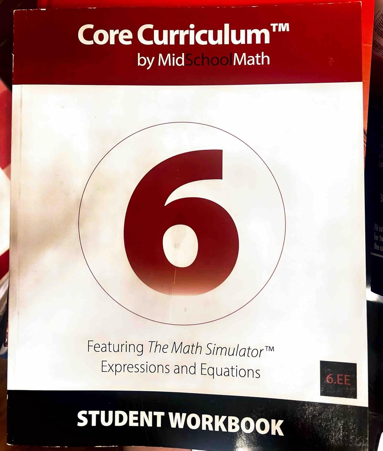 Core Curriculum By MidSchoolMath ,6 Student Workbook: MidSchoolMath ...