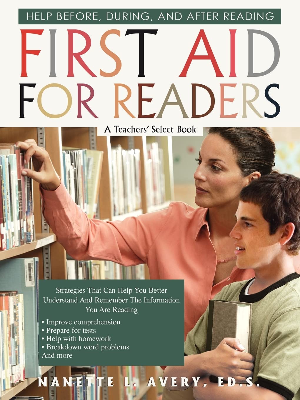 First Aid For Readers: Help before, during, and after reading: Avery Ed ...