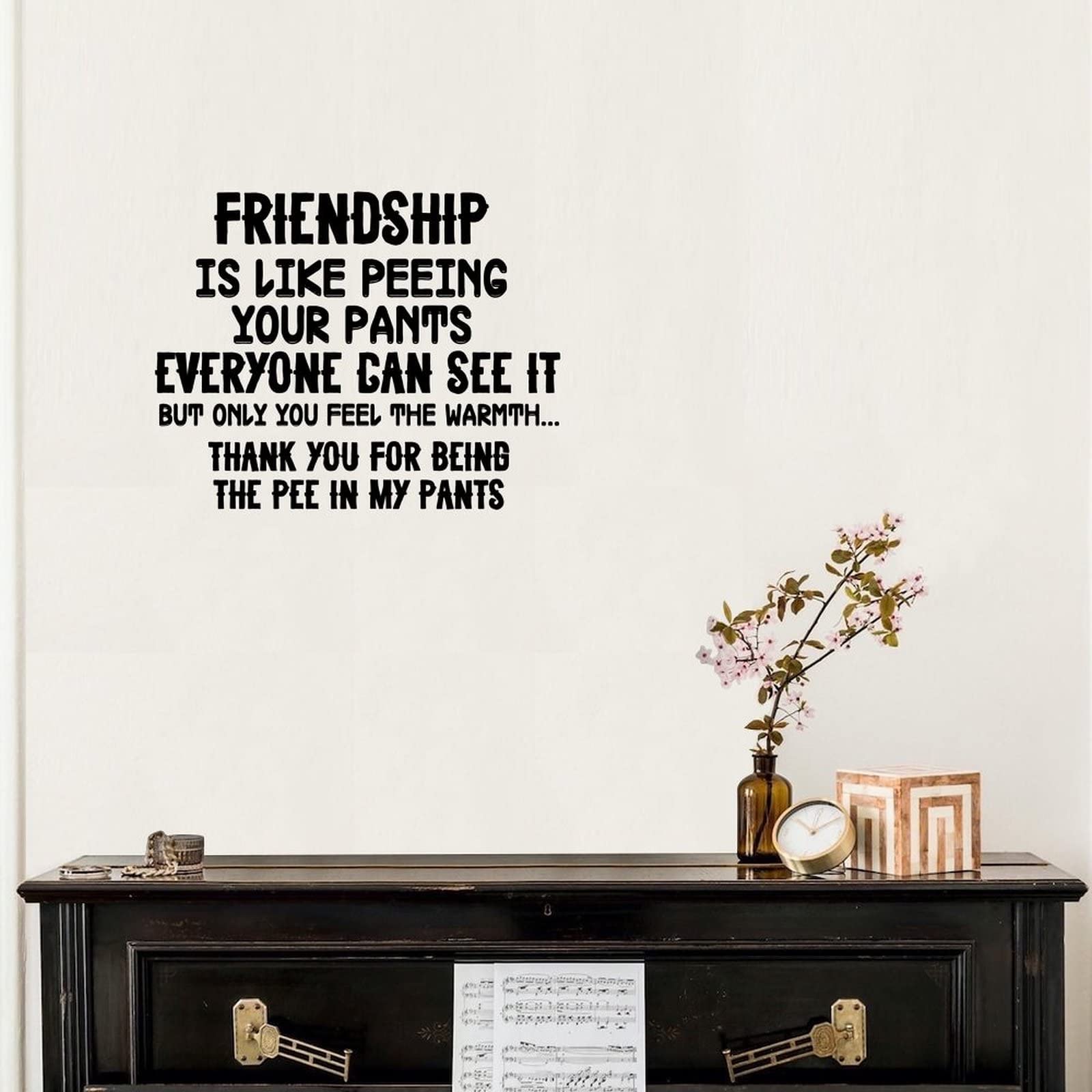 Friendship Is Like Peeing Yourself Quote Best Friend Quotes