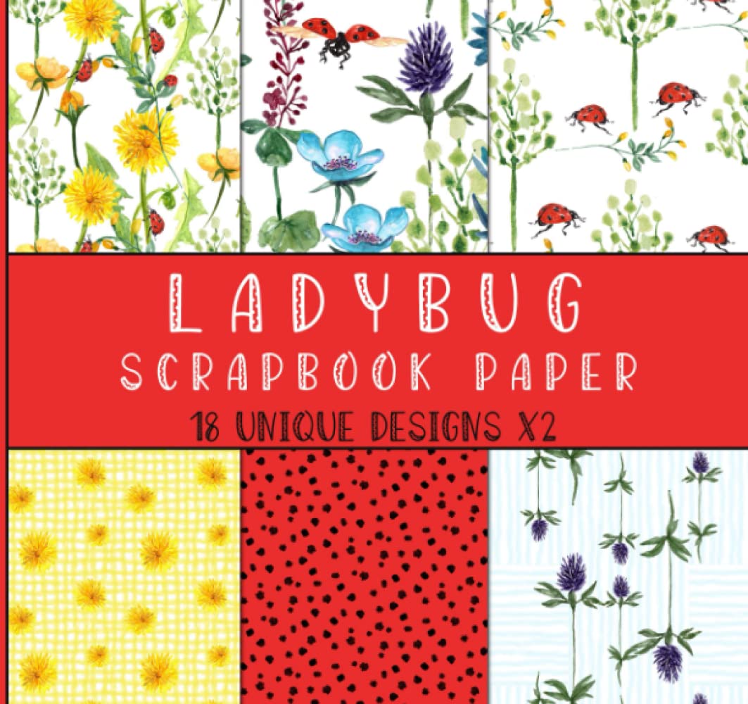 Ladybug Scrapbook Paper: 18 Unique Designs X2, Crafting Supplies for ...