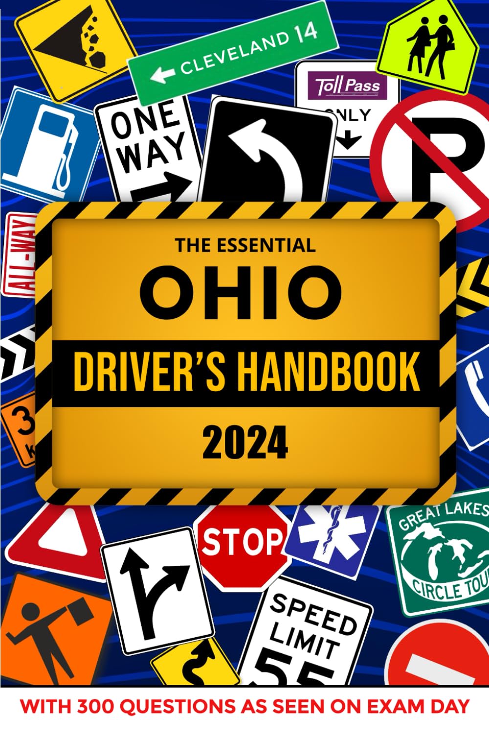 The Essential Ohio Driver's License Handbook. A Study and Practice ...